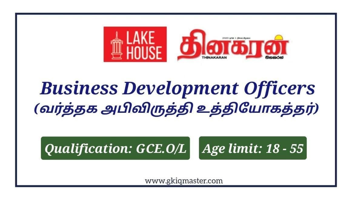 Business Development Officer Vacancies - Lake House - GK IQ MASTER